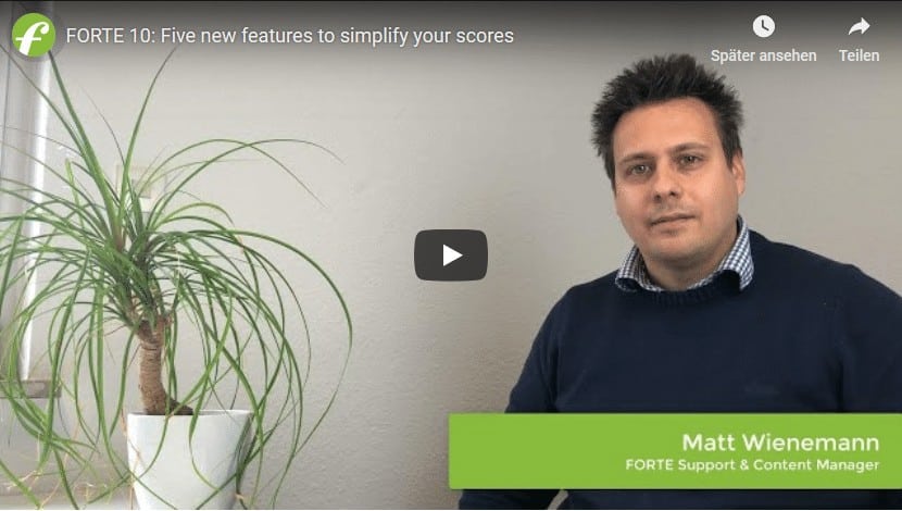 FORTE 10 – Five New Features to Simplify Your Score - Forte Notation
