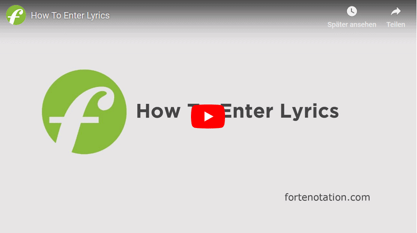 How to Enter Lyrics in FORTE [Updated 2020] - Forte Notation